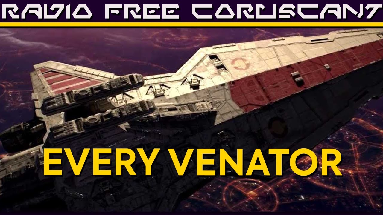 Every Known Venator-Class Star Destroyer | Star Wars Lists - YouTube
