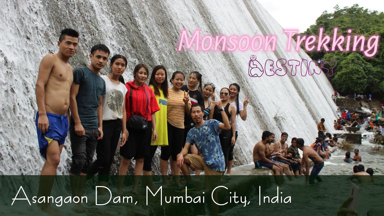 Trekking To Asangaon Dam, Mumbai City, India || Seasonal Trekking ...