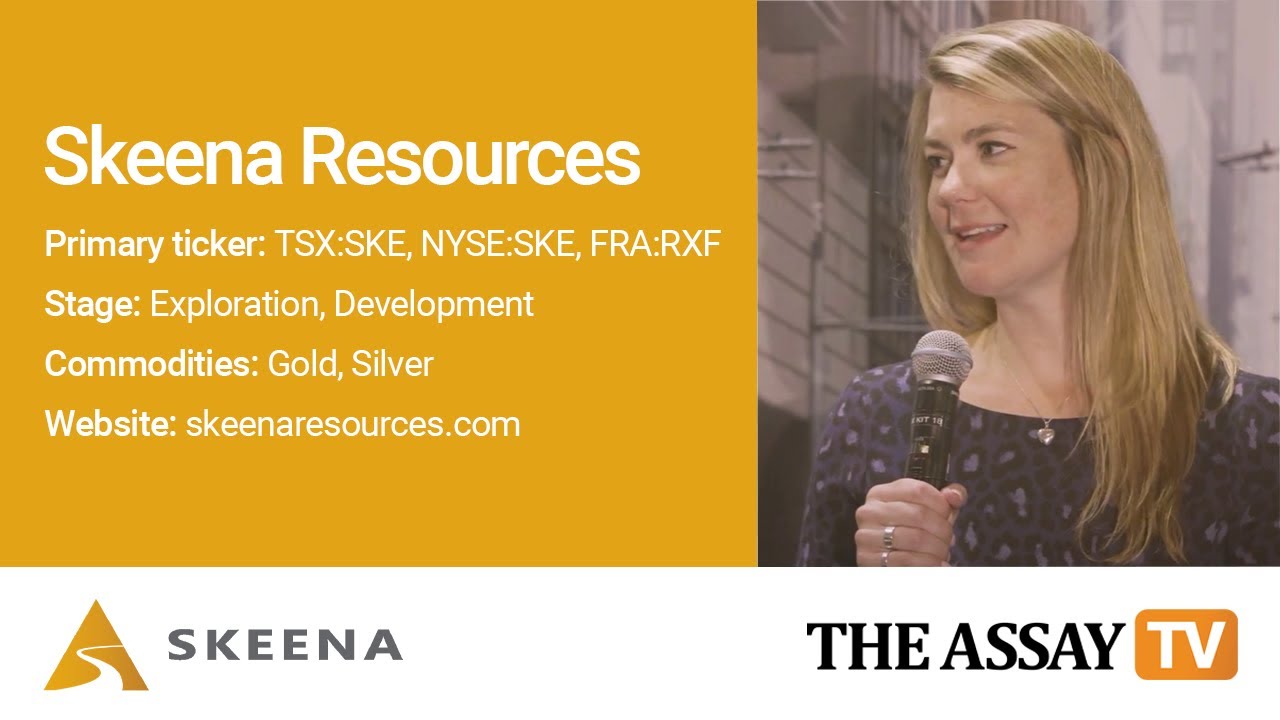 The Assay TV - Kelly Earle, Senior VP, Corp. Development, Skeena ...