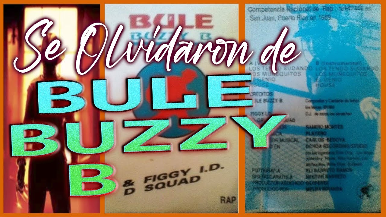 Historia de Rap en Español - Bule Buzzy B - YouTube