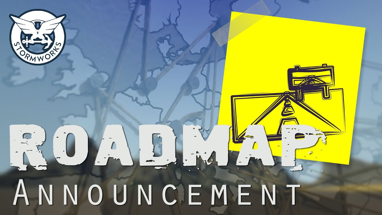 Roadmap Announcement! STORMWORKS - YouTube