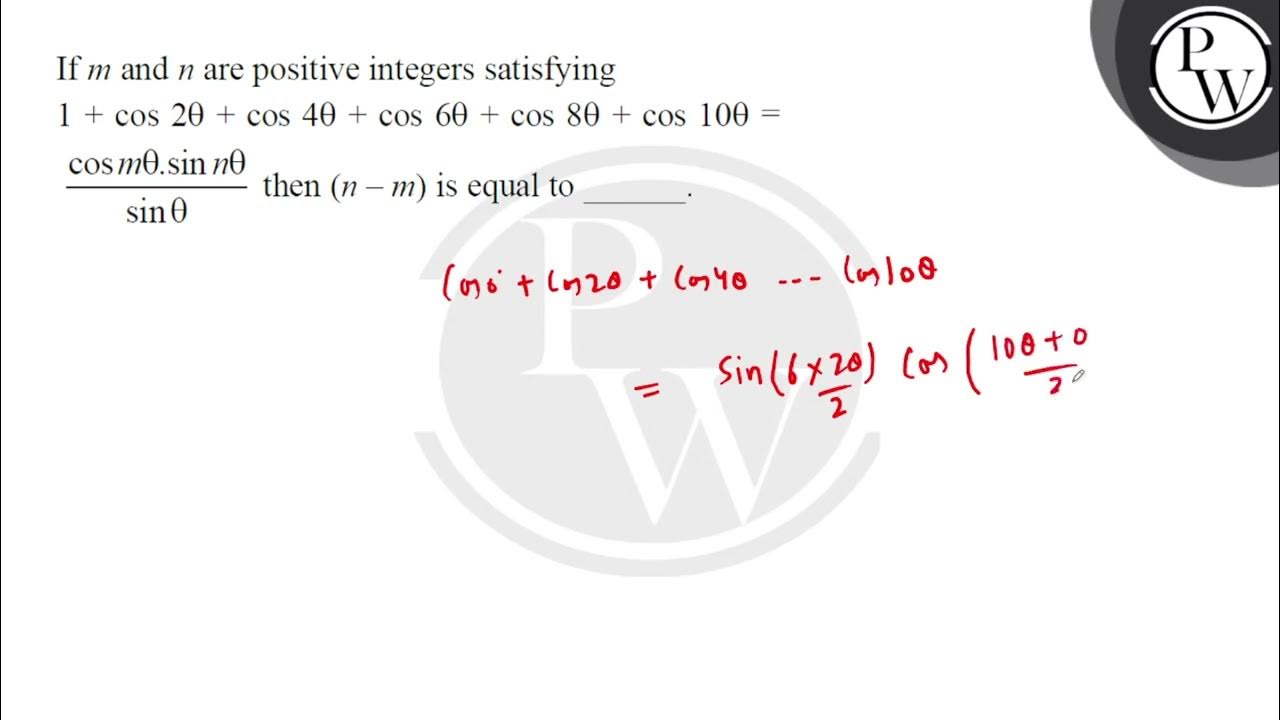 If \( m \) and \( n \) are positive integers satisfying \( 1+\cos 2 ...