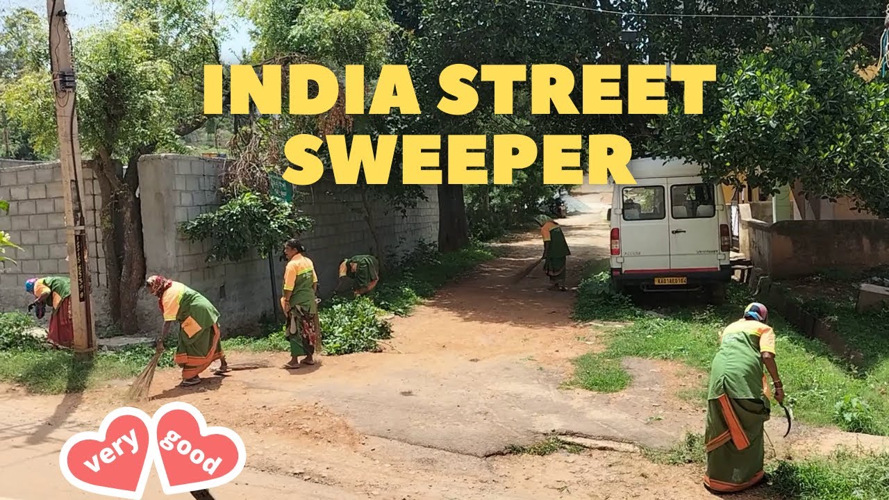 India Street Sweeper | Clean and Green | Ang Sisipag nila - YouTube