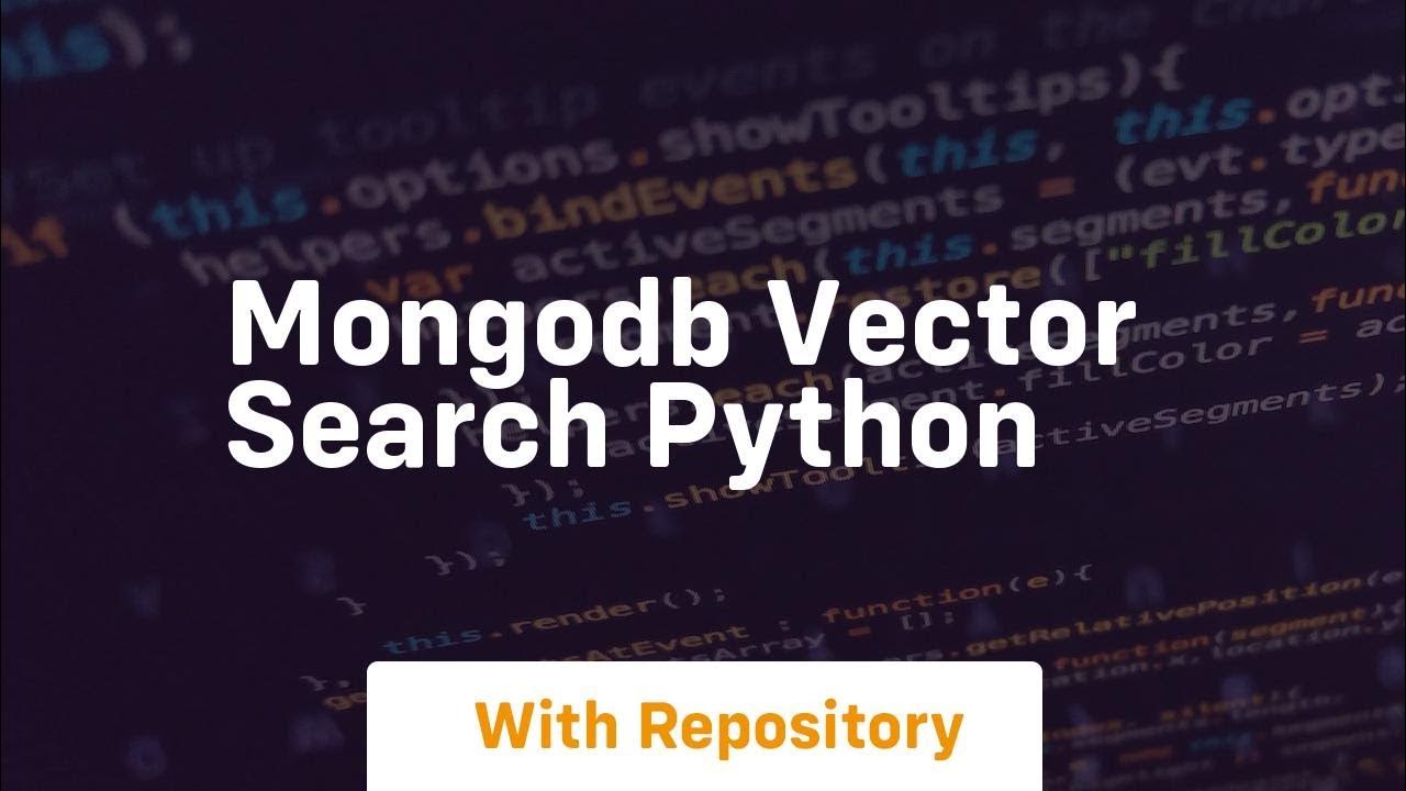 mongodb vector search python - YouTube
