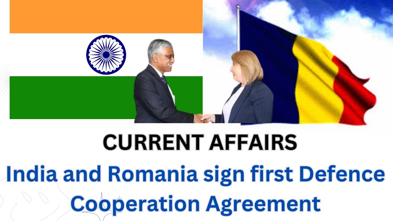 INDIA AND ROMANIA SIGN FIRST DEFENCE COOPERATION AGREEMENT || DAILY ...