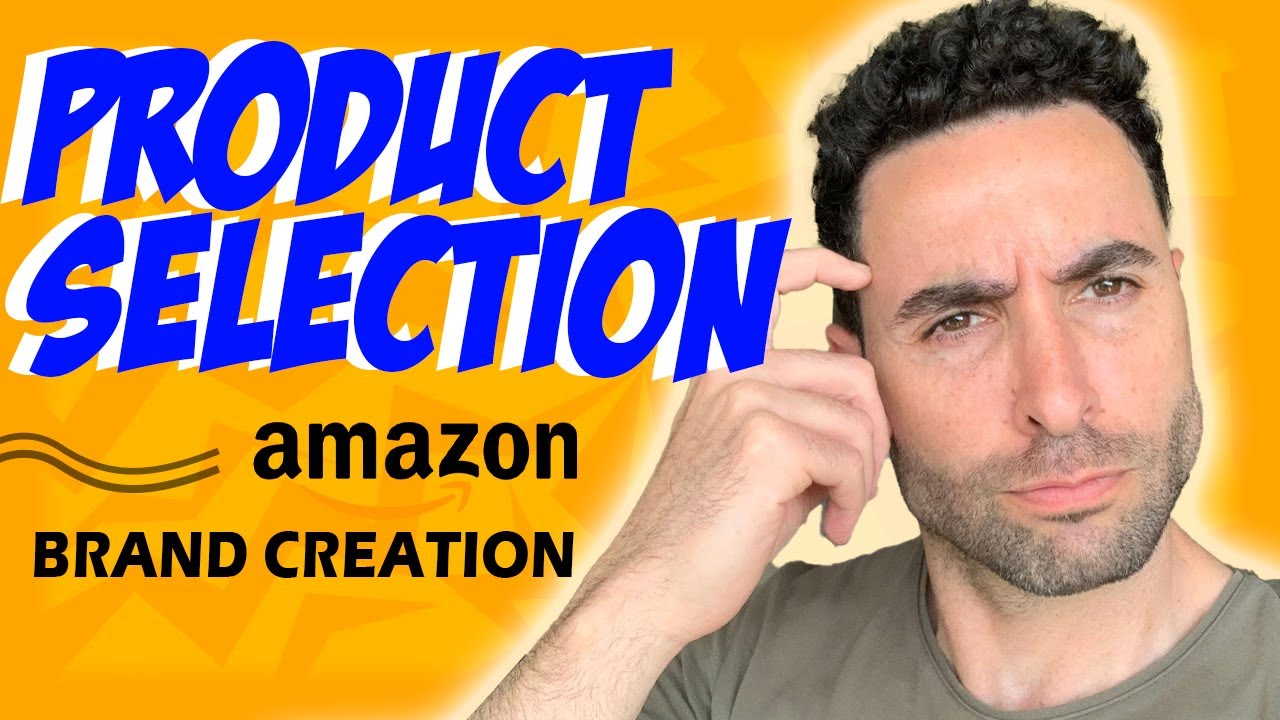 From Idea to Brand: The Essential Process Of Product Selection And ...