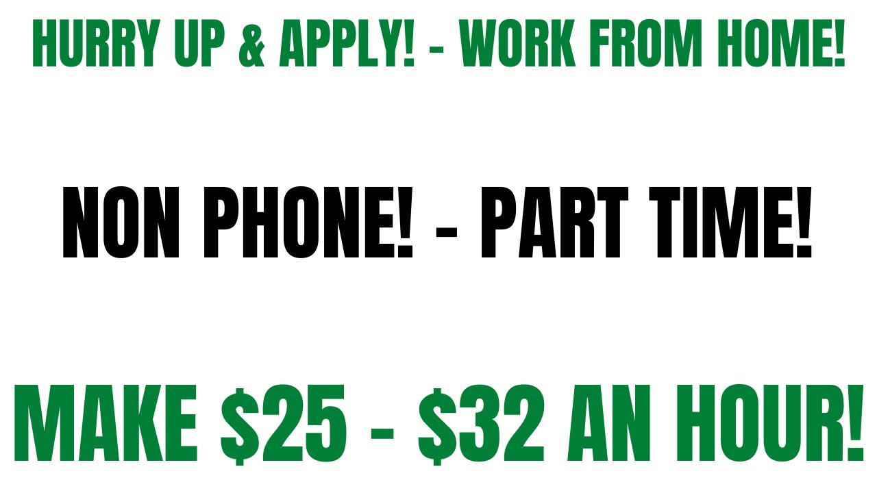 Hurry Up & Apply Work From Home Job |Non Phone |Part Time Remote Job ...