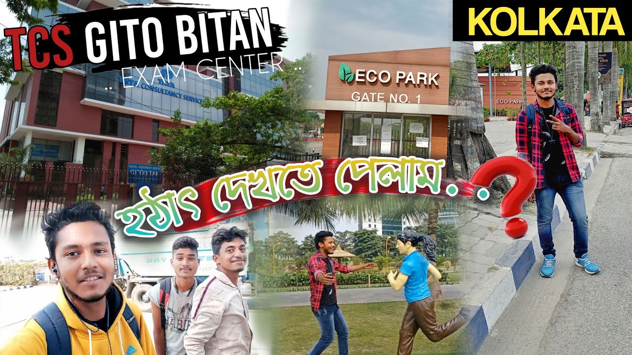 TCS Gito bitan | Eco Park Kolkata ️ | Ssc Gd | হঠাৎ দেখা..?😲 - YouTube