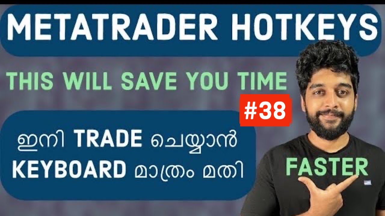 Metatrader Shortcuts | കാര്യങ്ങൾ എല്ലാം ഇനി ഞൊടിയിടയിൽ - YouTube