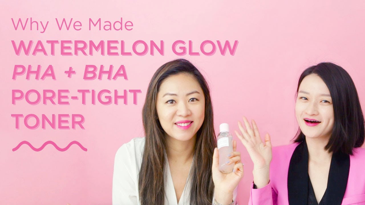 Why We Made The Watermelon Glow Pore-Tight Toner | Glow Recipe - YouTube