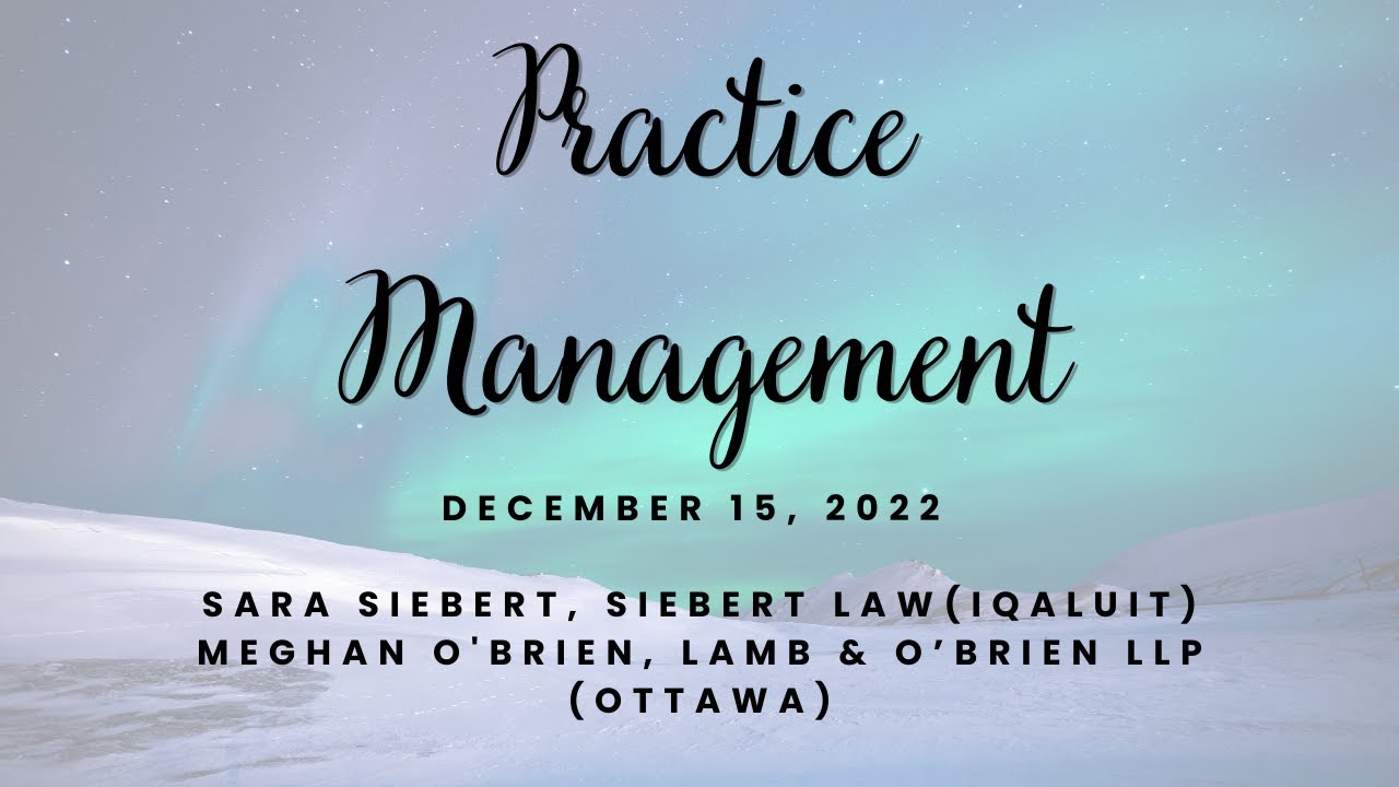 Practice Management_Sara Siebert & Meghan O'Brien_December 15 2022 ...