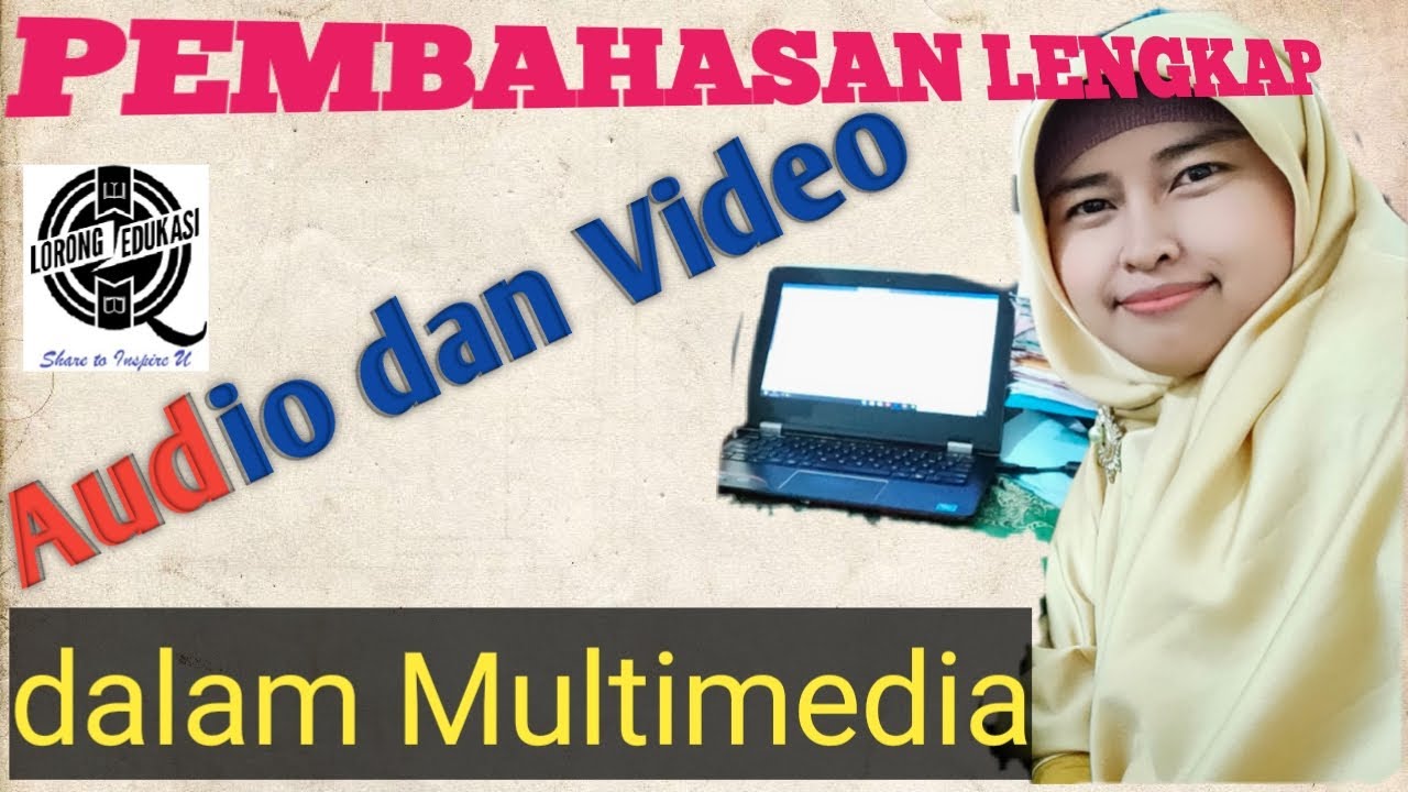 Audio dan Video Dalam Multimedia- Pembahasan Lengkap Audio dan Video ...