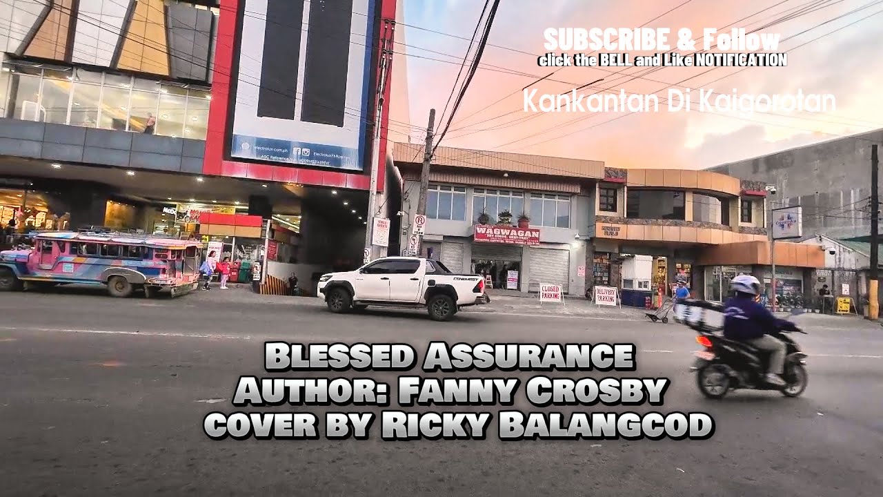 Blessed Assurance Author: Fanny Crosby cover by Ricky Balangcod - YouTube