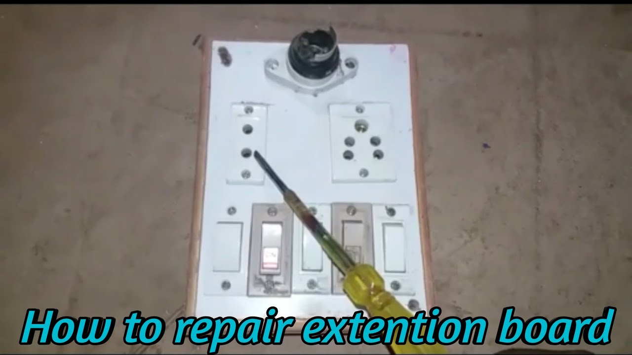 How to repair extention board /electrical board In Hindi - YouTube