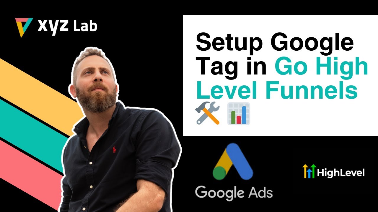 Setup Google Tag in Go High Level Funnels - YouTube