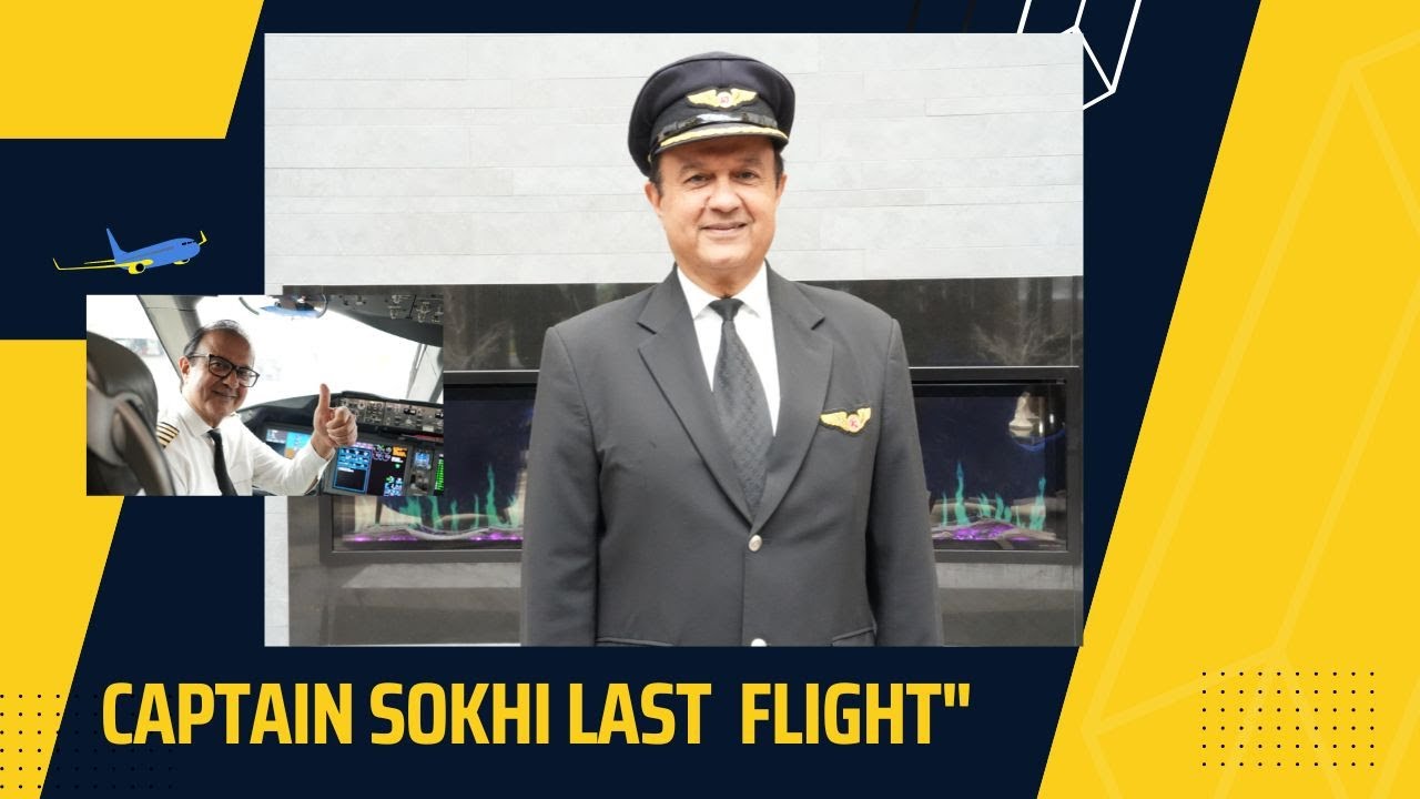 Capt Sokhi retirement flight #Newsky #Aviation - YouTube