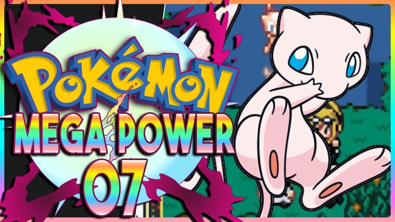 Pokemon Mega Power ( Rom Hack ) Part 7 MYTHICAL MEW Gameplay ...