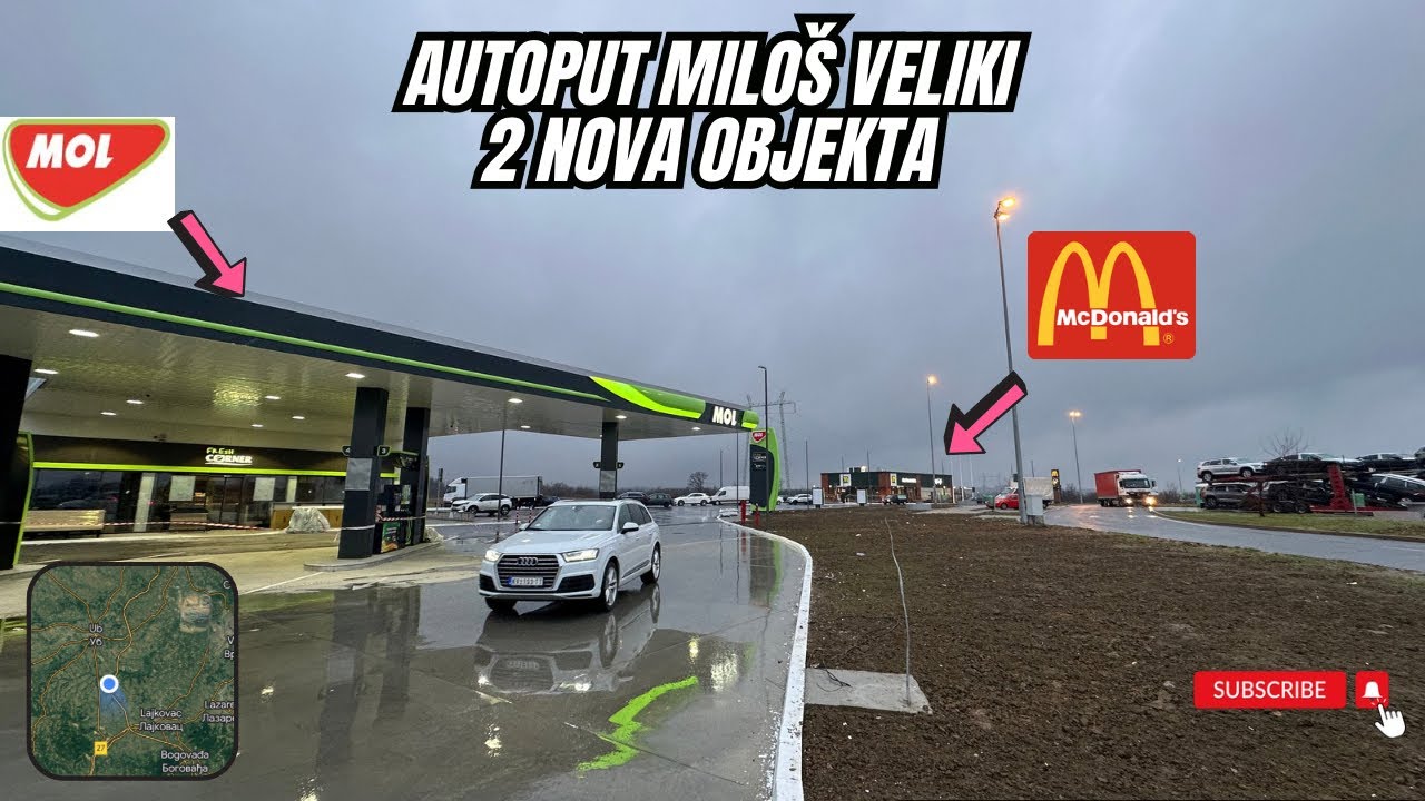 Autoput Miloš Veliki, Mc Donalds i pumpa Mol, novi objekti, prema ...
