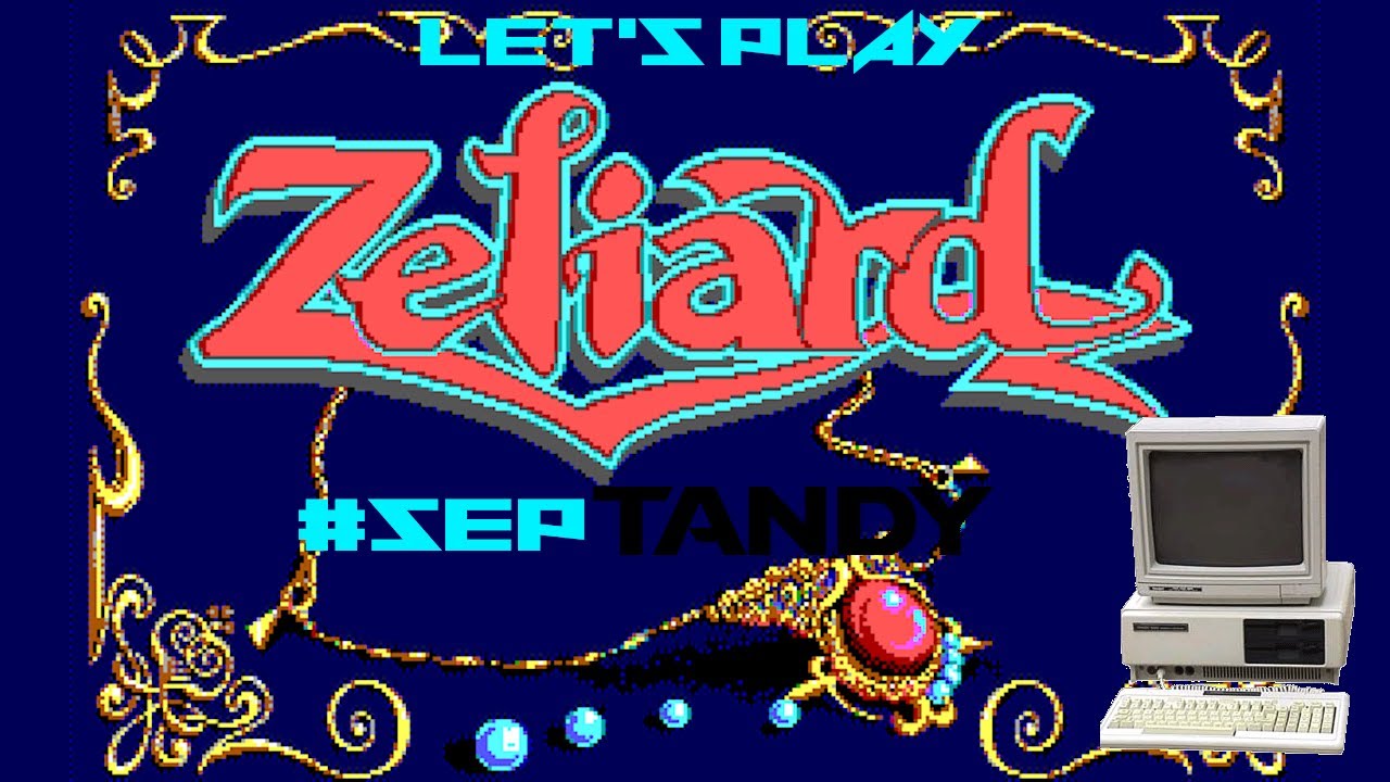 #SepTandy - Let's Play Zeliard (Without knowing what the heck we're ...