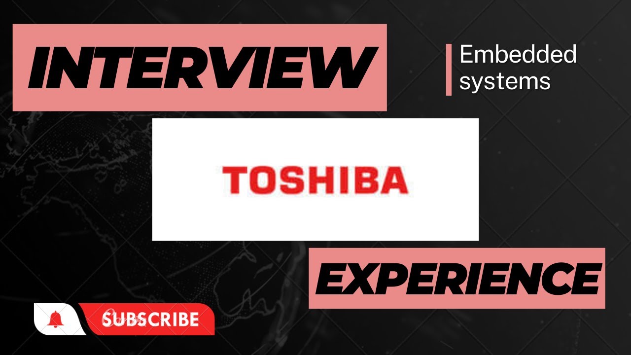 TOSHIBA Embedded interview experience details #toshiba #embedded ...