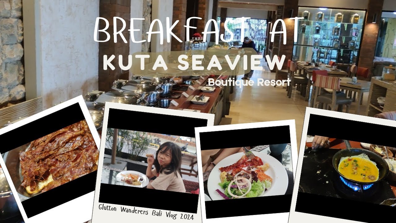 Breakfast at kuta sea view, we get best bacon here - YouTube
