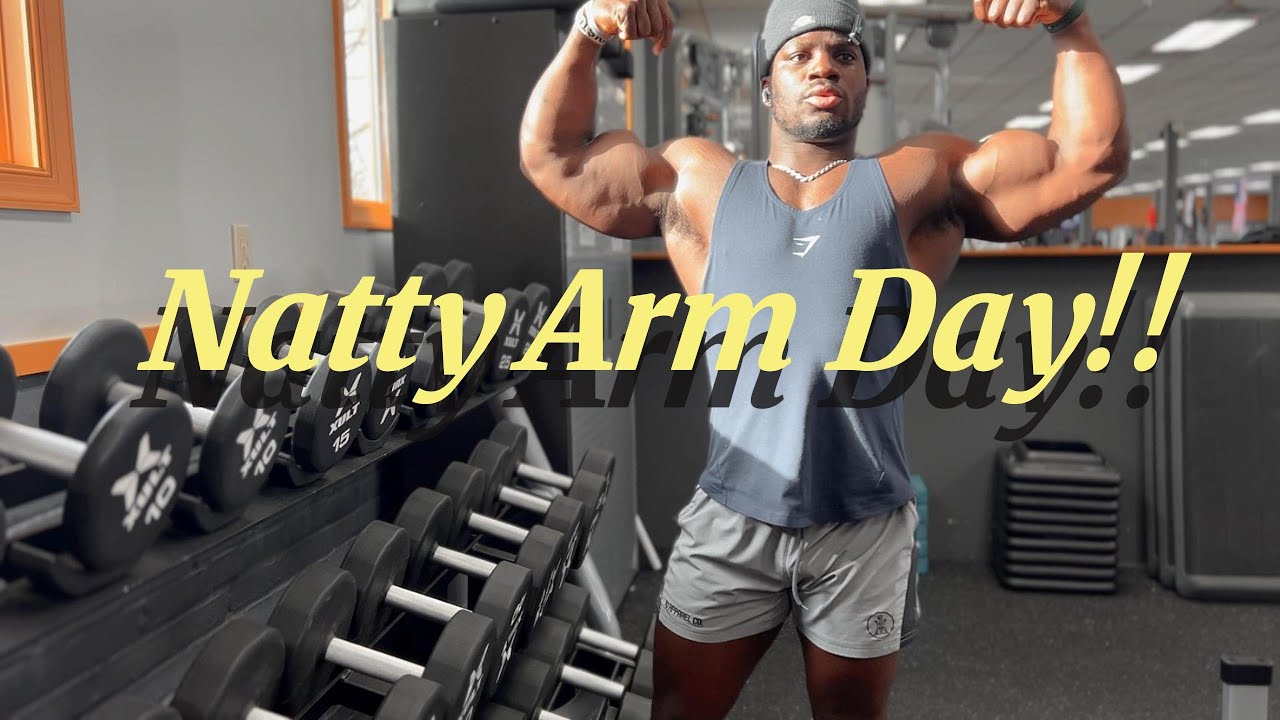 NATTY ARM DAY!!!! - YouTube