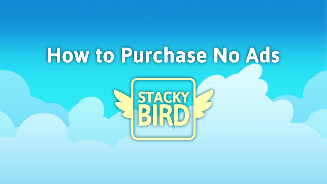 Stacky Bird iOS Tutorial - How to Purchase No Ads - YouTube