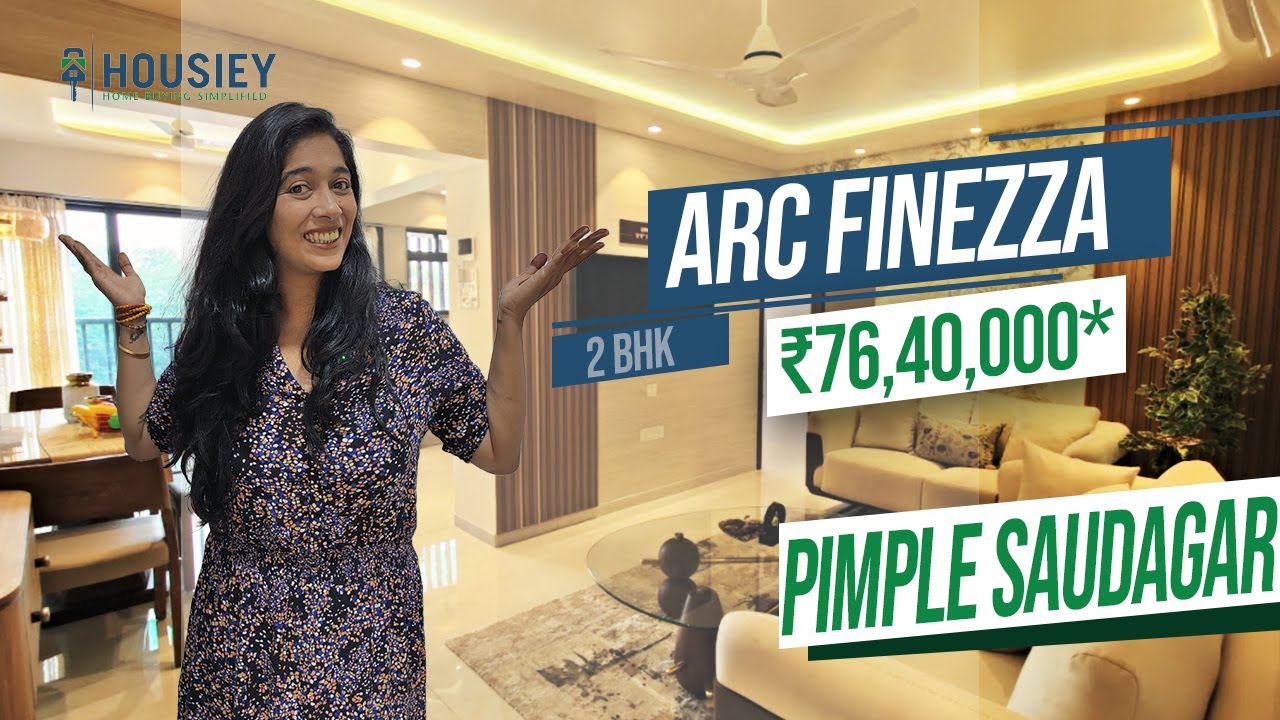 Arc Finezza Pimple Saudagar | 2 BHK Sample Flat Tour | Arc Developers ...