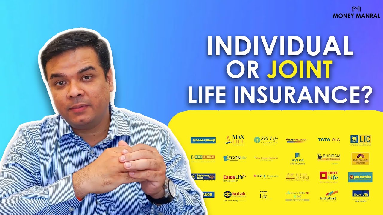 Single vs Joint Life Insurance | What to choose between single versus ...