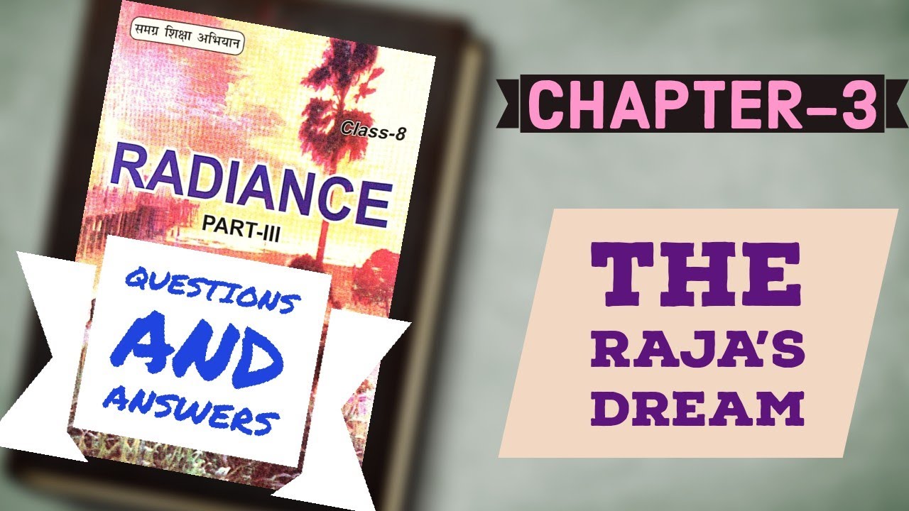 The Raja s Dream Question Answer Chapter 3 Bihar Board the-raja-s-dream-question-answer-chapter-3-bihar-board