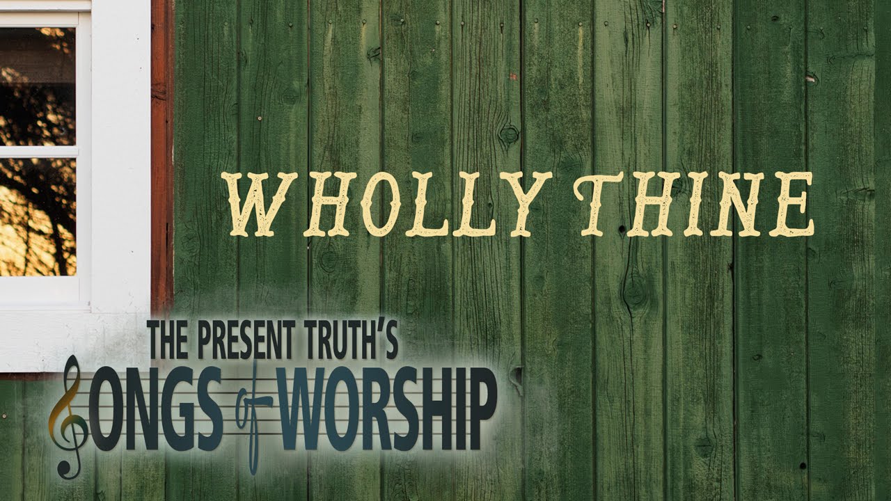 Wholly Thine | Songs of Worship | with Stephen D. Lewis - YouTube