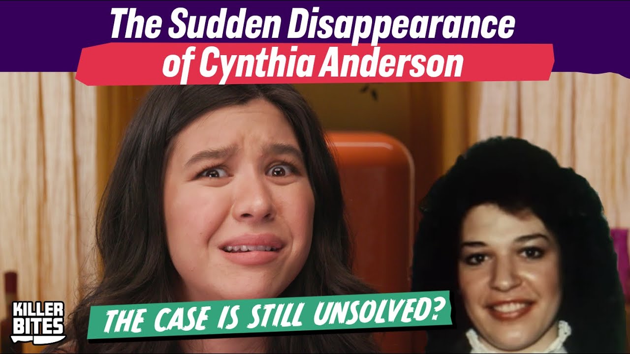 What Happened To Cynthia Anderson? | Killer Bites - YouTube