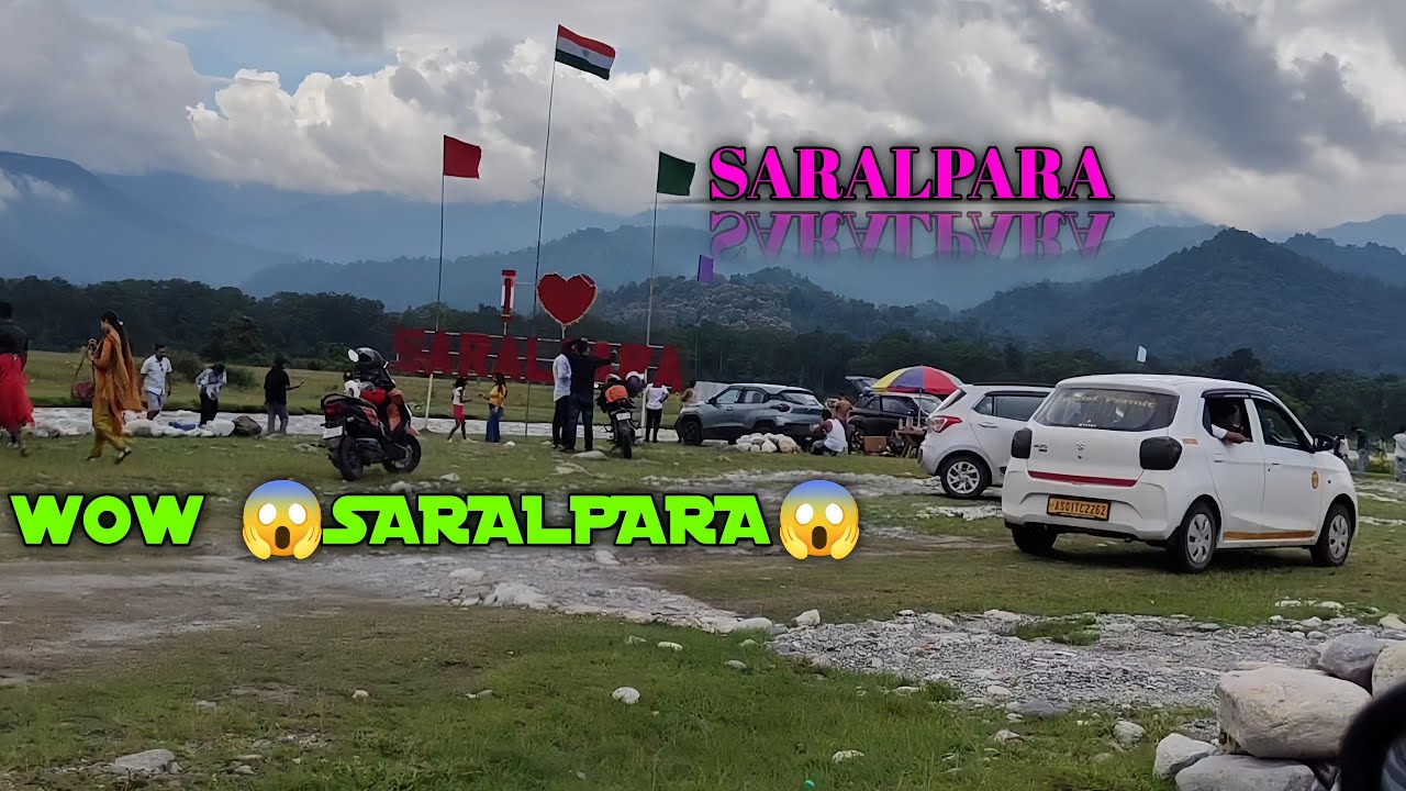 Saralpara 🚗 Going to beautifulসরলপাড়া Assam - YouTube