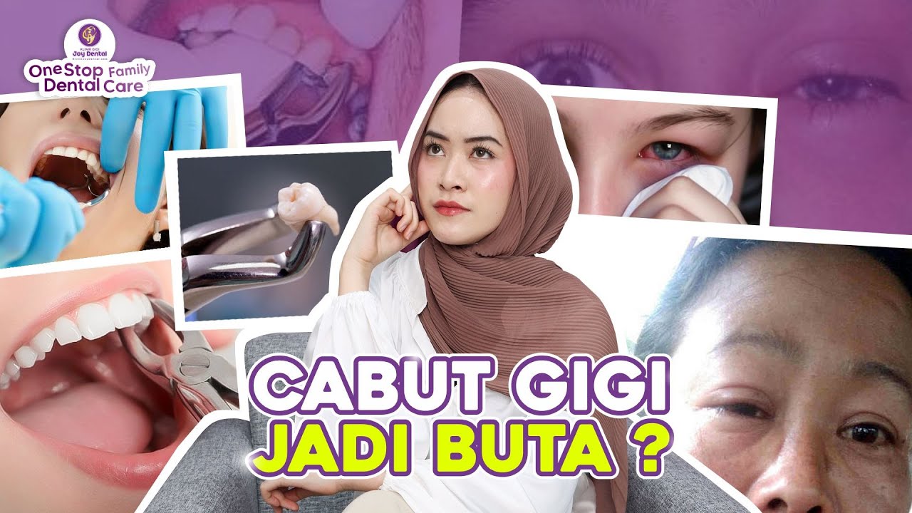 APAKAH BENAR ? HABIS CABUT GIGI ATAS, JADI BUTA ! - YouTube