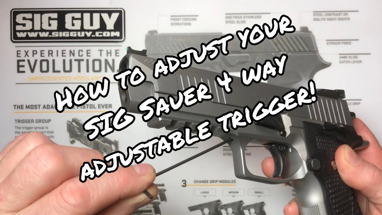 How to adjust your SIG Sauer P226 X5 4 way adjustable trigger! - YouTube