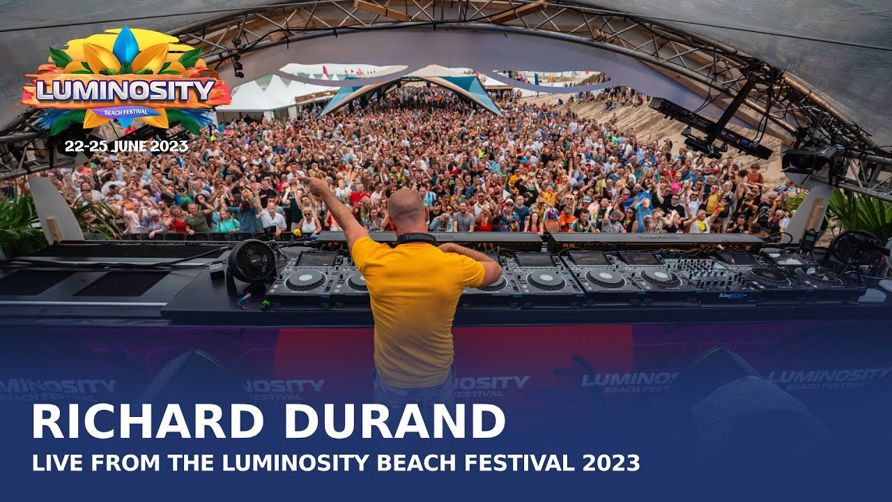 Richard Durand live at Luminosity Beach Festival 2023 #LBF23 - YouTube