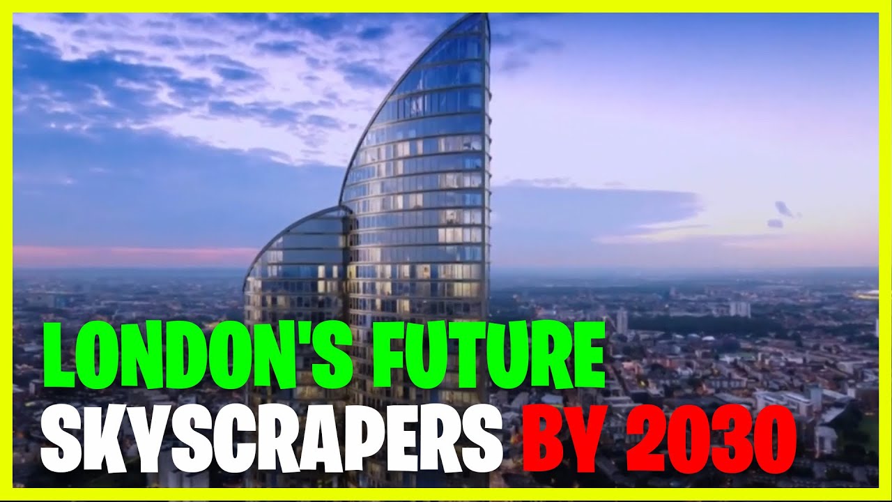 London's Future Skyscrapers by 2030 (infinity London, Undershaft) - YouTube