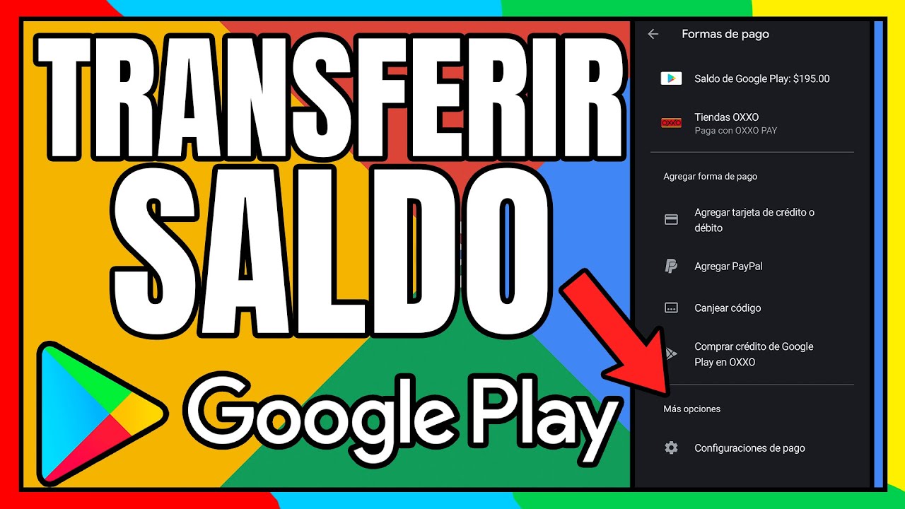COMO TRANSFERIR MI SALDO DE GOOGLE PLAY STORE A OTRA CUENTA DIFERENTE ...