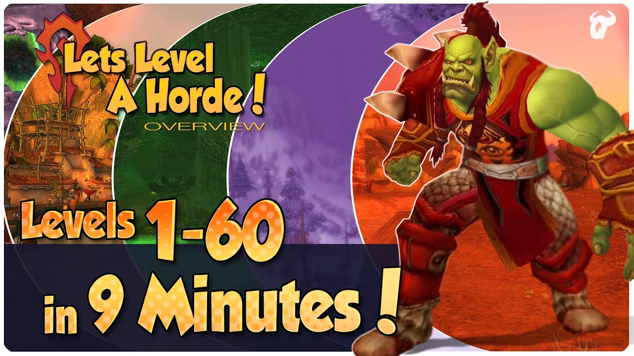 LEVELS 1-60 in 9 MINUTES | World of Warcraft | Recap Episode - YouTube