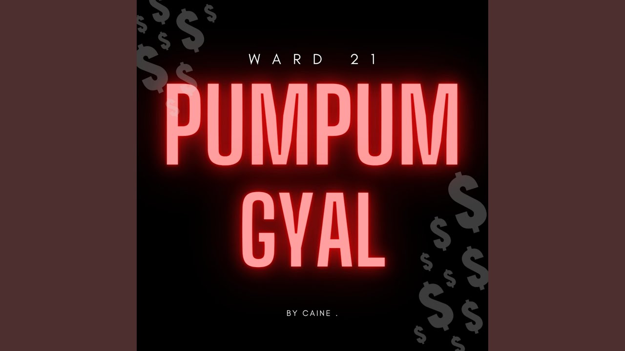 Pum Pum Gyal (Gaara RIddim) - YouTube Music