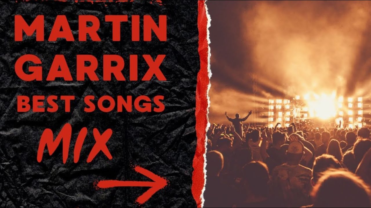 MARTIN GARRIX - Best Songs Mix 2023 #11 - YouTube