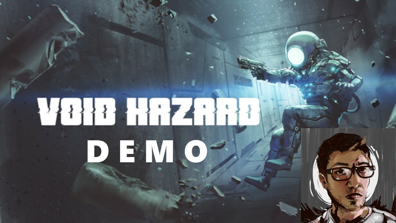 WillofGame | Void Hazard Demo - YouTube