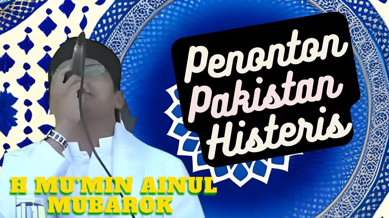 Dahsyatnya Qori Indonesia H Mu'min Ainul Mubarok di Pakistan - Hadirin ...