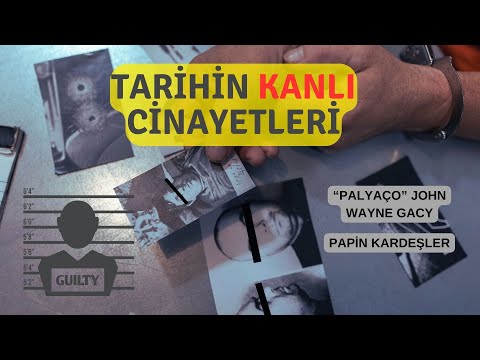 Tüyler Ürperten Cinayetler; Papin Kardeşler ve Katil Palyaço!