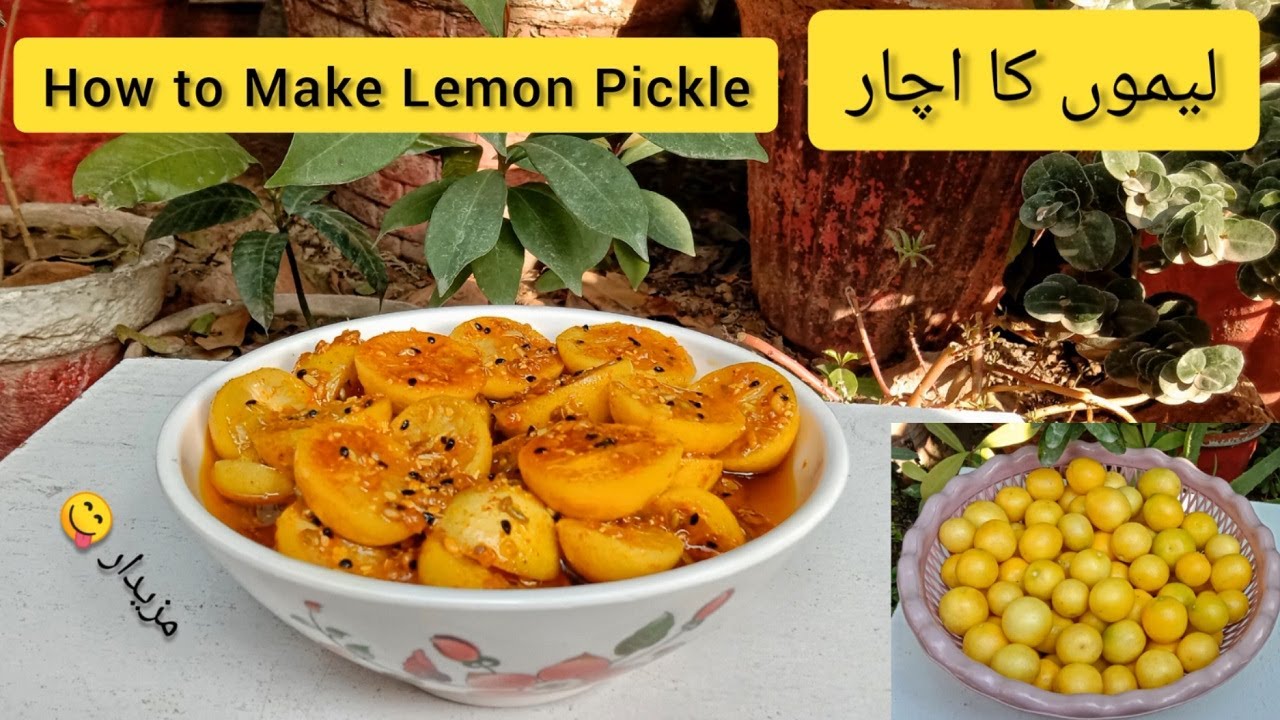 How to Make Lemon Pickle | لیموں کا اچار | Spicy Lemon Pickle | Lemon ...