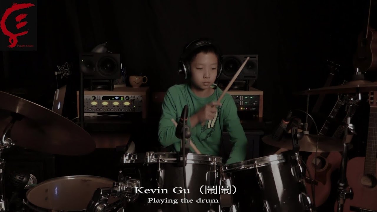 Kevin Gu (闹闹) – Playing Drum – PENGFEI STUDIO - YouTube