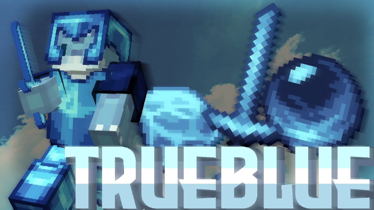 TRUE BLUE -32x- Pack Release! - YouTube