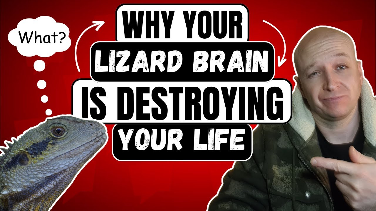 Is Your Lizard Brain Destroying Your Life? - YouTube