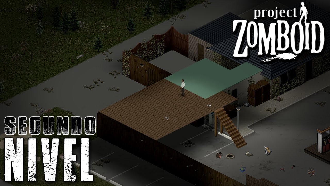 PROJECT ZOMBOID [Build 39.67.5] - #26 "Segundo nivel" - Gameplay ...