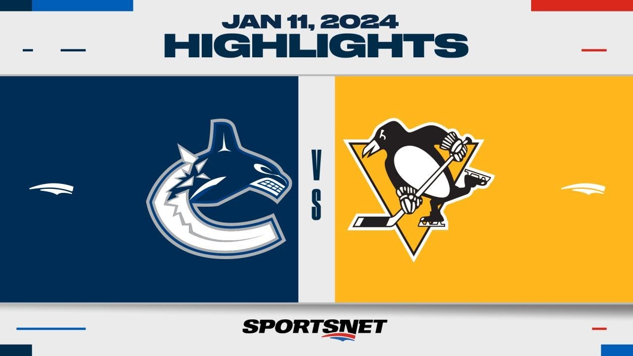 NHL Highlights | Canucks vs. Penguins - January 11, 2024 - YouTube